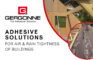 ADHESIVE SOLUTIONS FOR THE BUILDING INDUSTRY - Gergonne