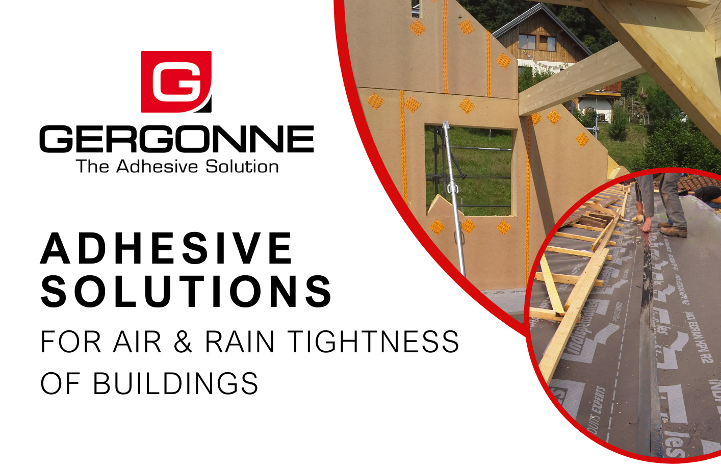 ADHESIVE SOLUTIONS FOR THE BUILDING INDUSTRY - Gergonne